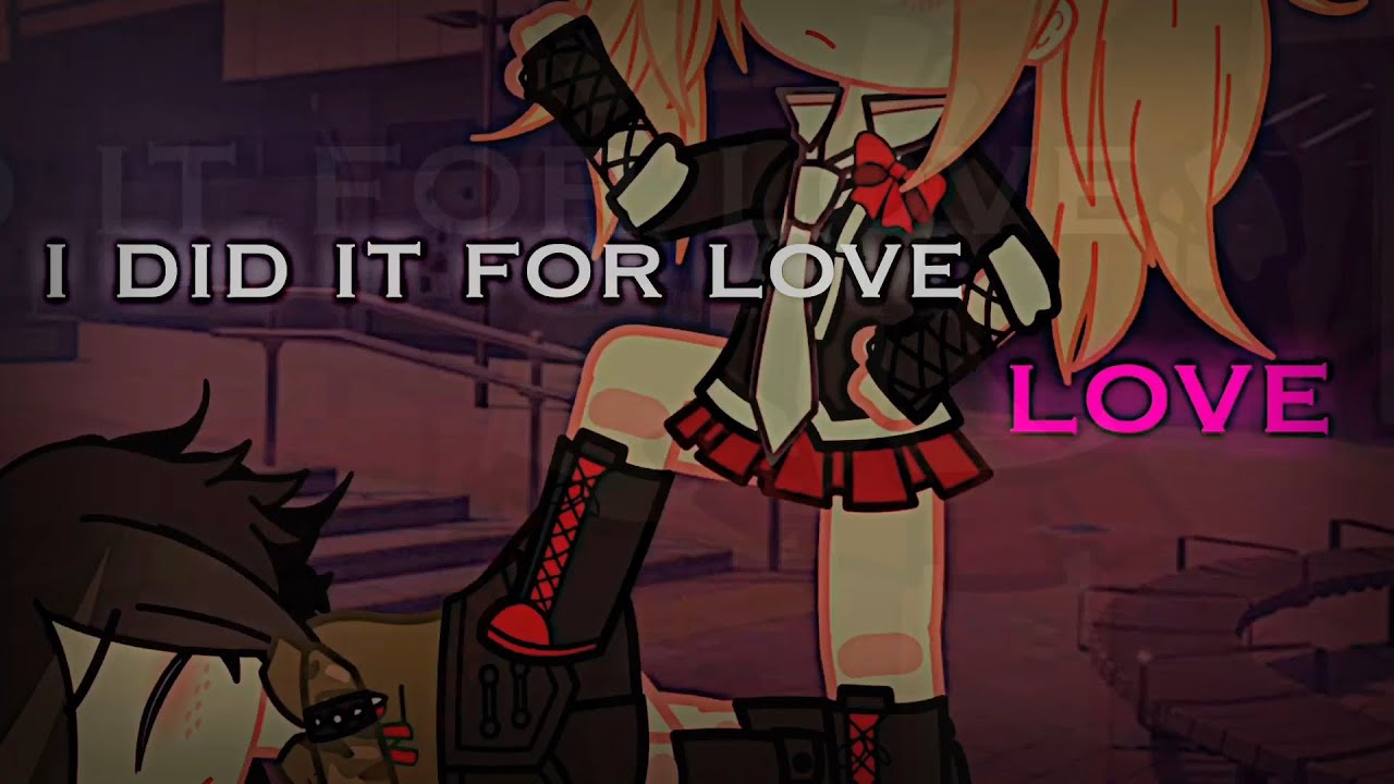 I did it for love || Danganronpa || Meme || Ft. Mukuro & Junko ...