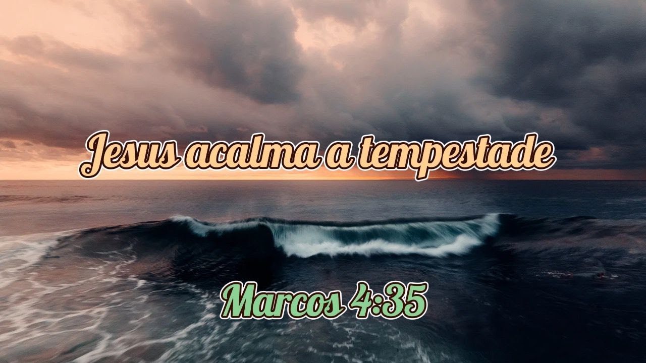 Marcos 4:35 - Jesus acalma tempestade. - YouTube