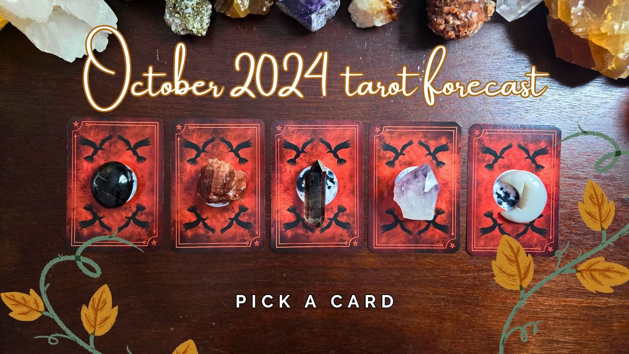 🎃 October 2024 tarot predictions 🎃 ::.. pick a card ..:: monthly tarot ...