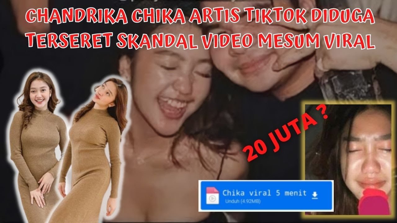 CHANDRIKA CHIKA ARTIS T1KT0K DIDUGA SKANDAL VIDEO M3SUM TERSEBAR, PAMER SUGAR DADY? - YouTube