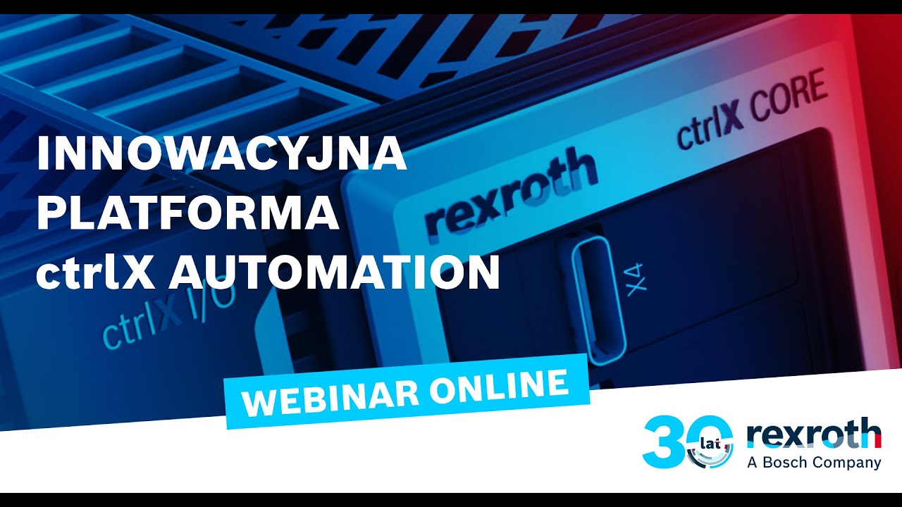 Innowacyjna platforma ctrlX AUTOMATION - webinar online - YouTube
