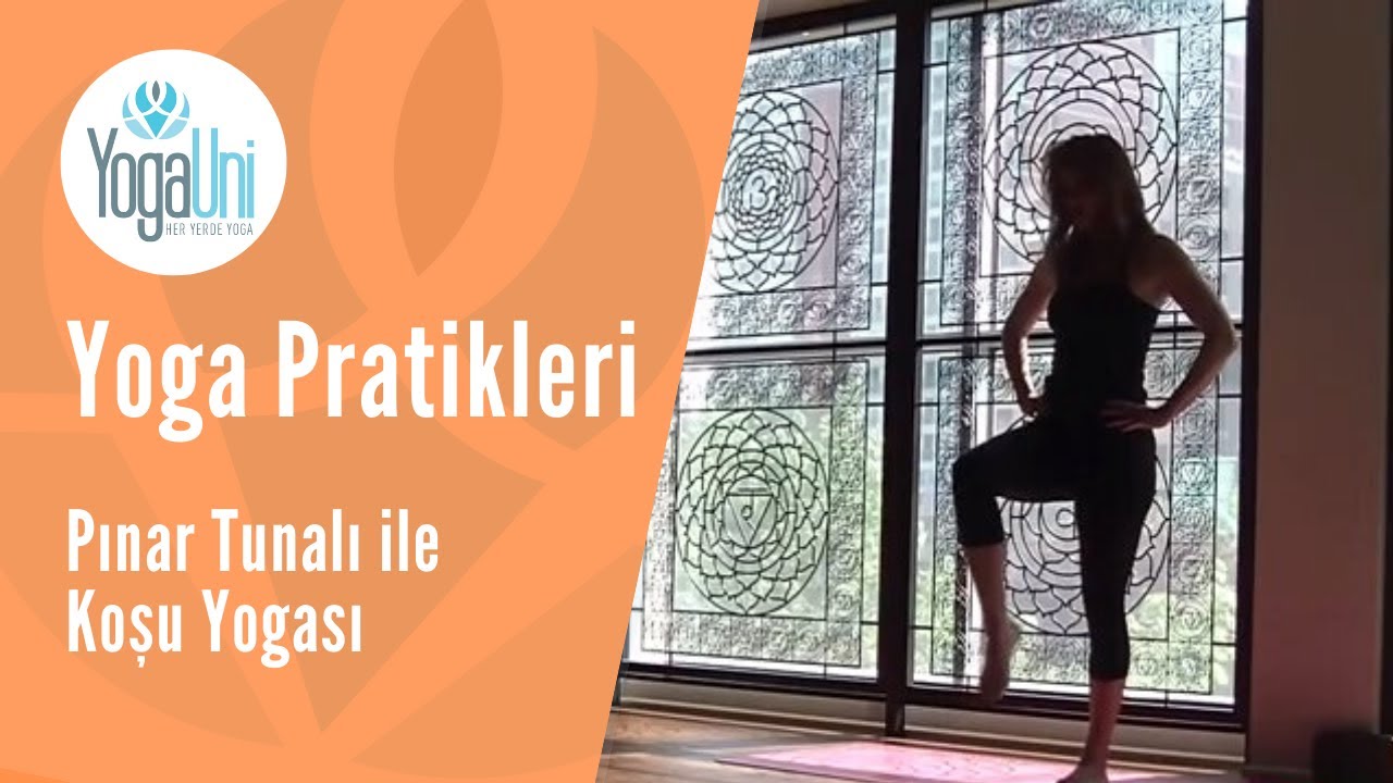 Koşucular için Yoga - Pınar Tunalı - Koşu Yogası - YouTube