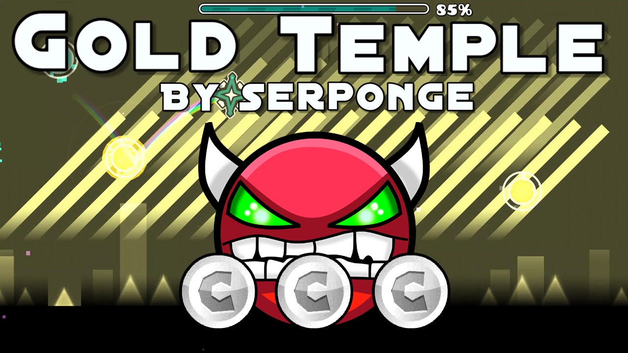 Geometry Dash - "Gold Temple" By Serponge (Demon) - YouTube