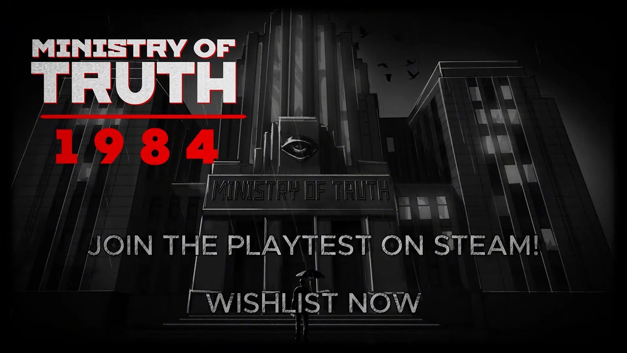 Ministry Of Truth 1984 - Steam Wishlist Trailer - YouTube