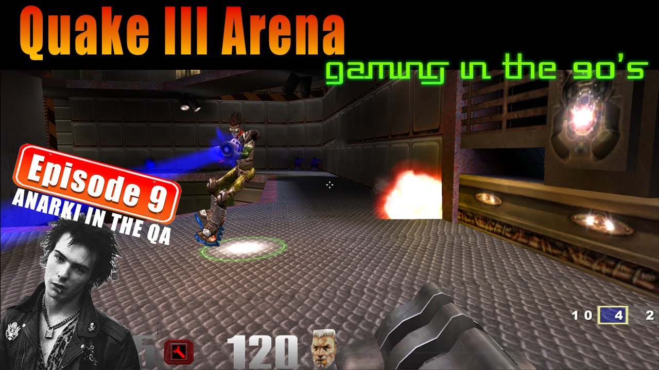 Quake 3 Arena Episode 9 - Anarki in the QA ← You're probably too young ...
