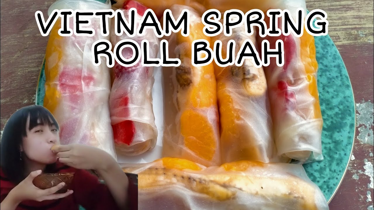 COOKING TIME : RESEP VIETNAM SPRING ROLL BUAH - YouTube