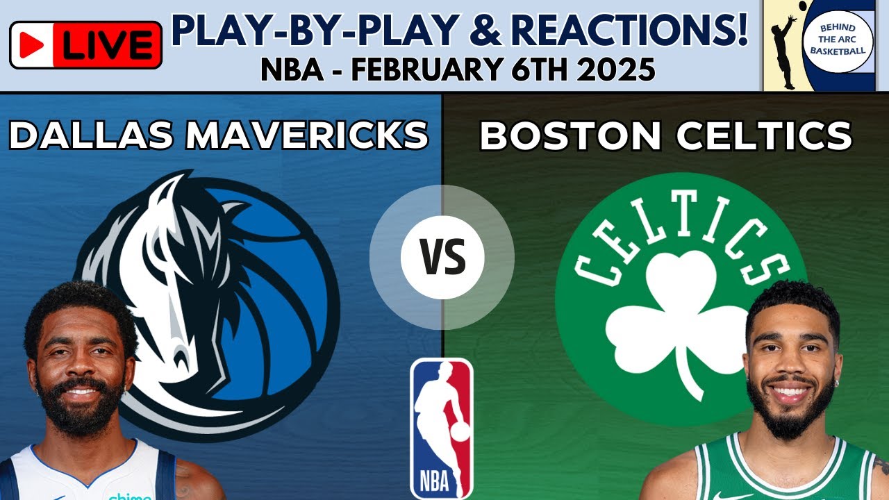 NBA: Dallas Mavericks vs Boston Celtics (Live Play-By-Play & Reactions ...