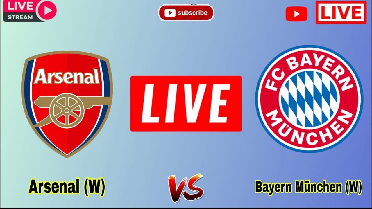 Arsenal Women vs Bayern Munchen Women Live match Today Score | UEFA ...