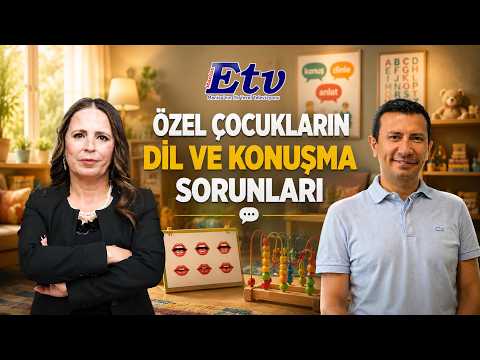 Özel Çocukların Dil ve Konuşma Sorunları | Mum Işığı