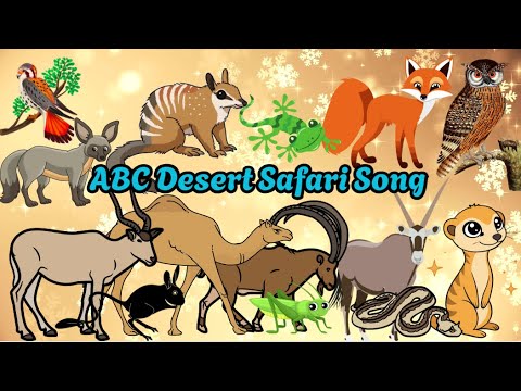 ABC Desert Safari Song |English songs for children|Study with your baby ...