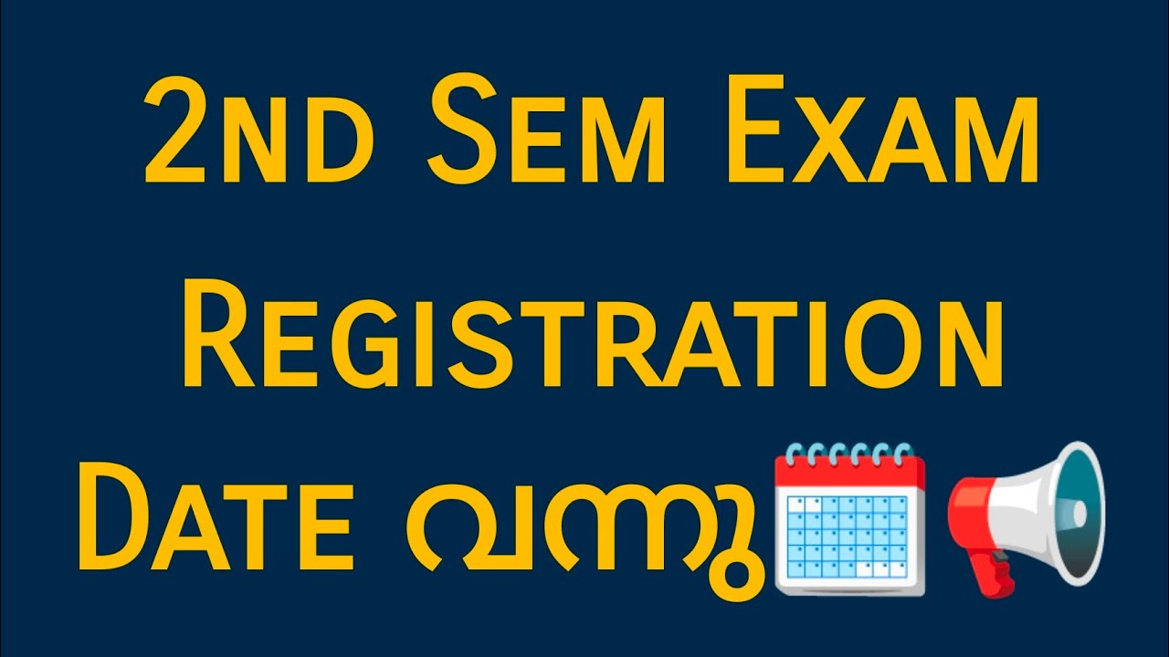 Second sem Exam| Registration Date| Calicut University - YouTube
