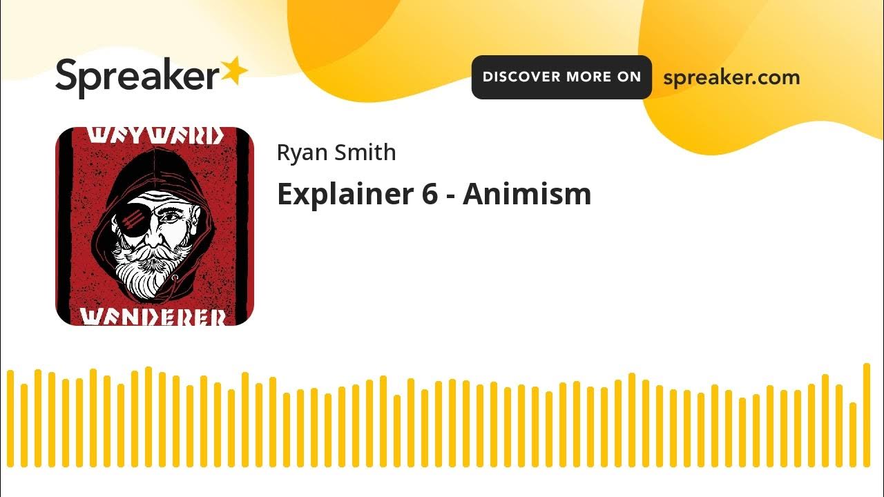 Explainer 6 - Animism - YouTube