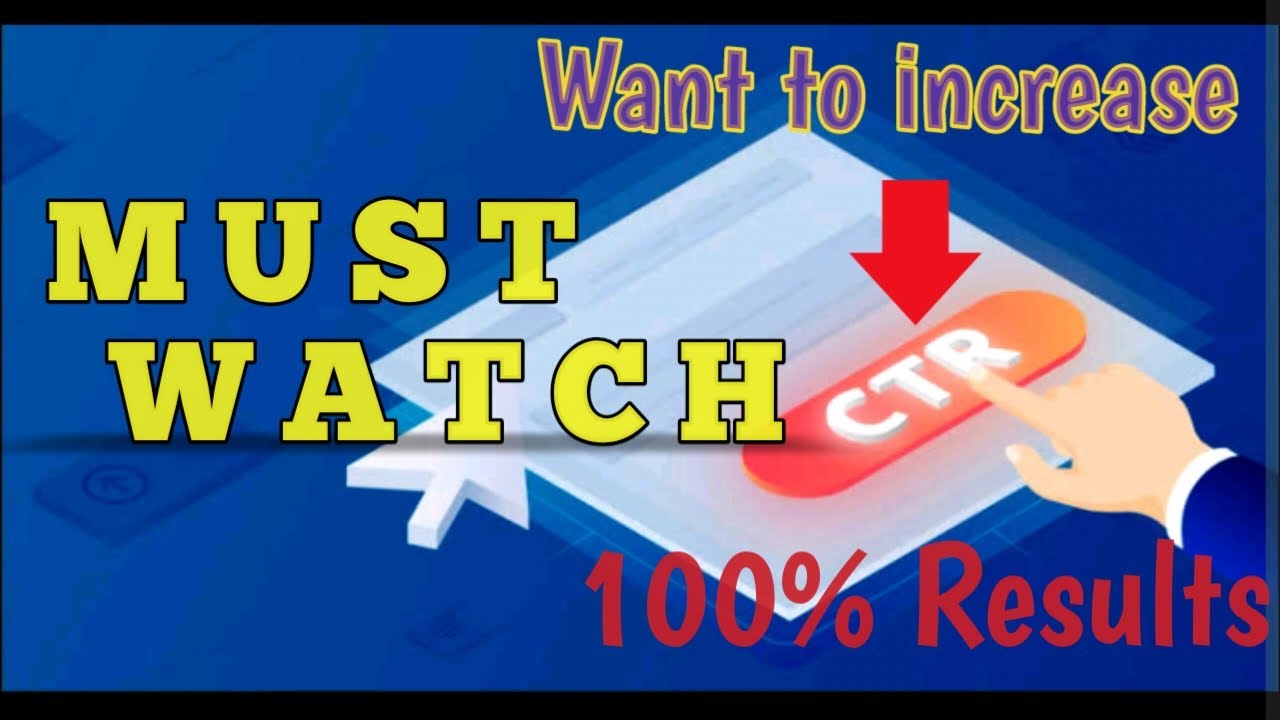 How to increase CTR |top10 tips 2 increase click throgh rate - YouTube