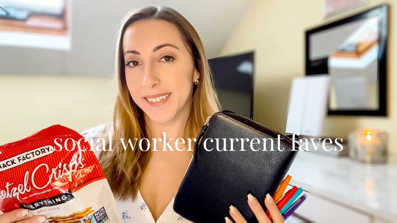 Current Favorites - Social Worker Edition! - YouTube