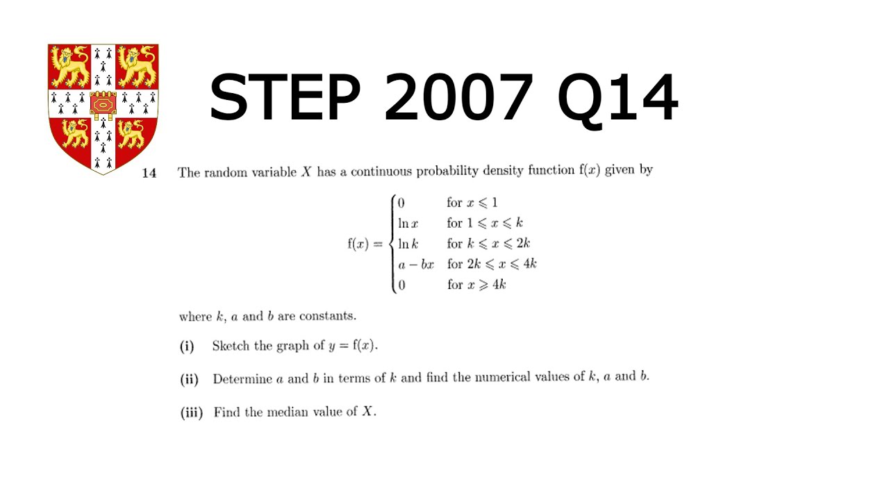 STEP 2 2007 Q14 | Cambridge Maths Entrance Exam - YouTube