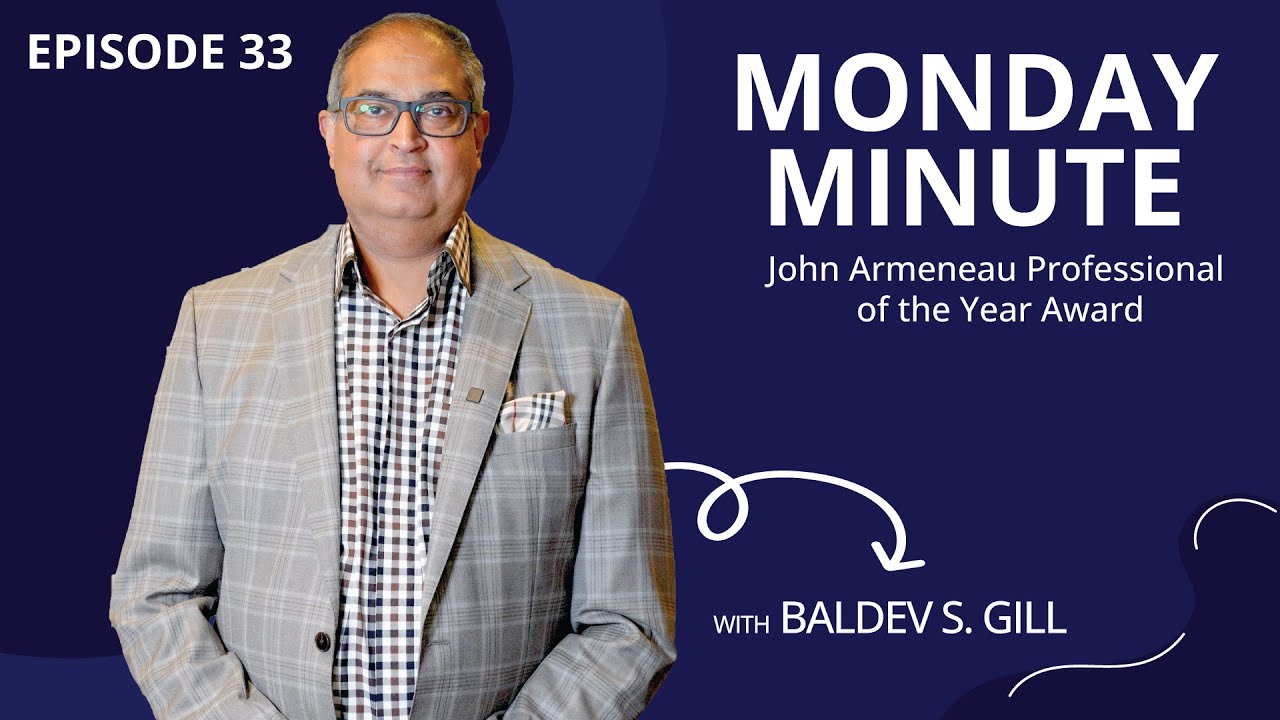 Monday Minute with Baldev S. Gill | Episode 33 - YouTube
