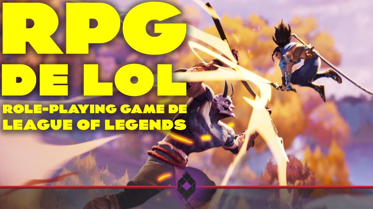 RPG DE LOL - ROLE-PLAYING GAME DE LEAGUE OF LEGENDS - YouTube
