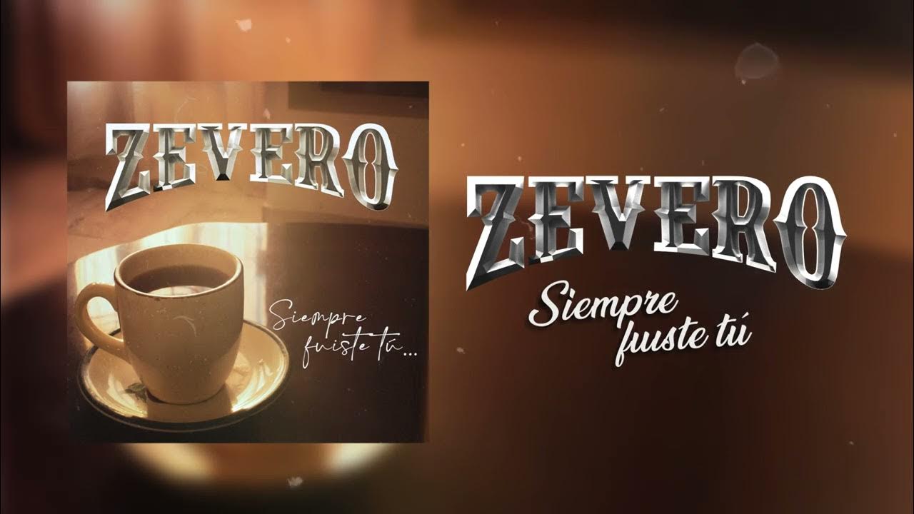 Zevero - Siempre Fuiste tú (Lyric video) - YouTube