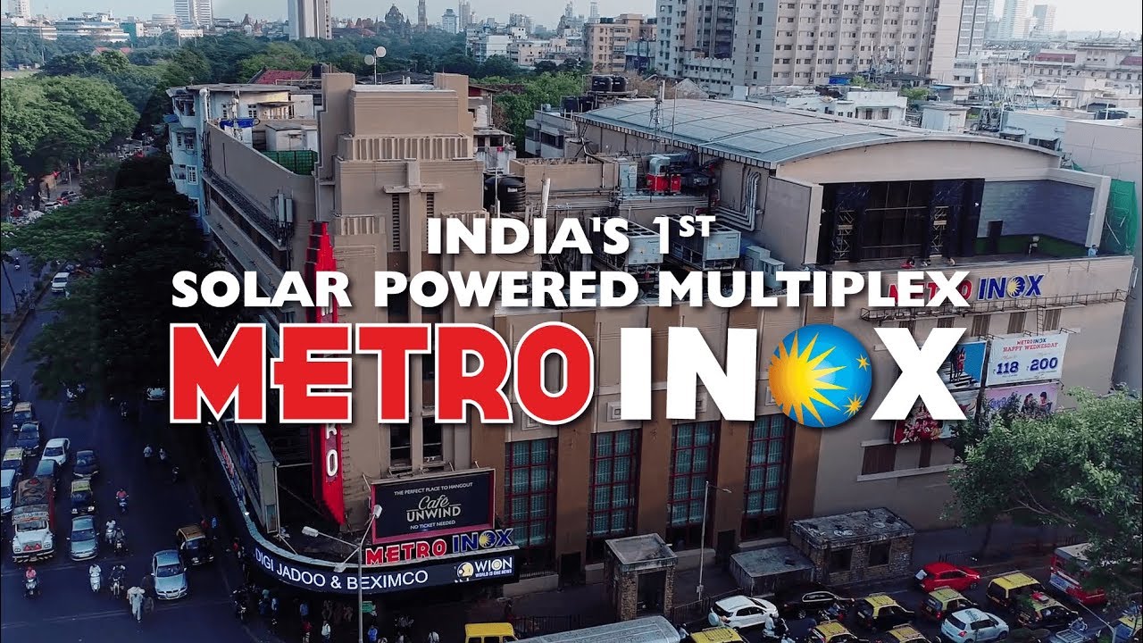 Metro INOX India's First Solar Powered Multiplex - YouTube
