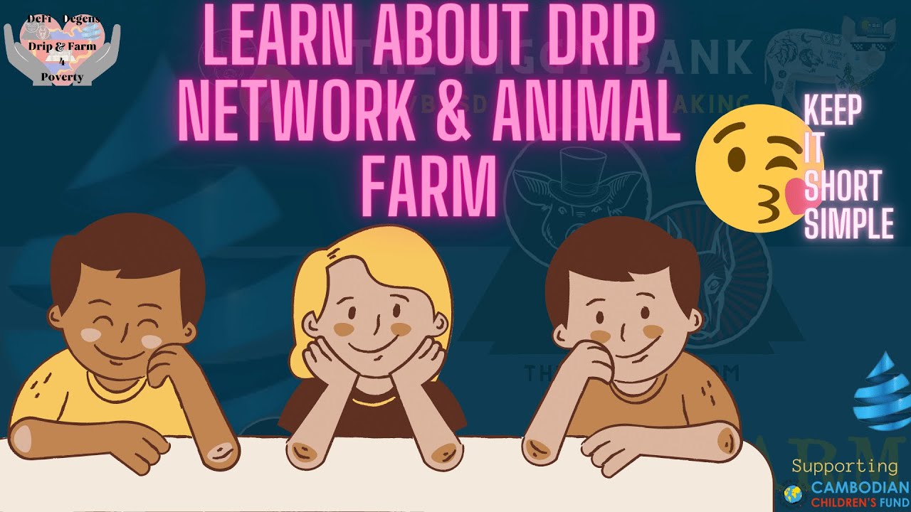 Drip Network Learn about Drip Network and Animal Farm Sept 2022 - YouTube