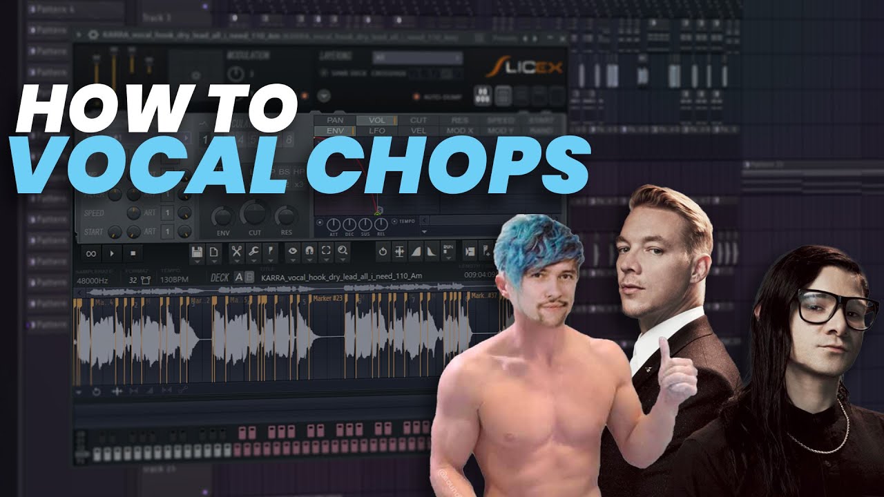 EASY - Vocal Chops Tutorial (FL Studio) - YouTube