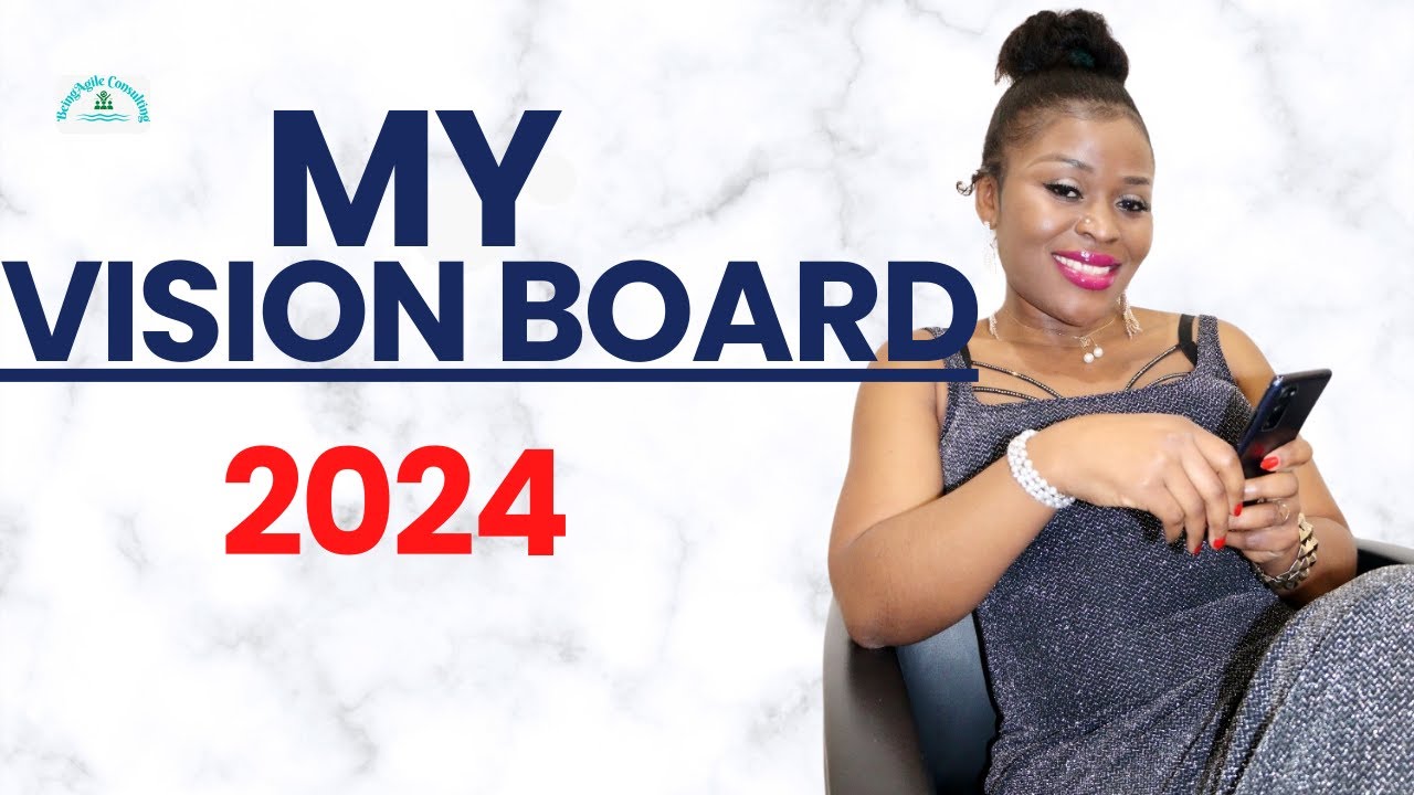 How to Build Your Vision Board and Set Goals for 2024 - YouTube
