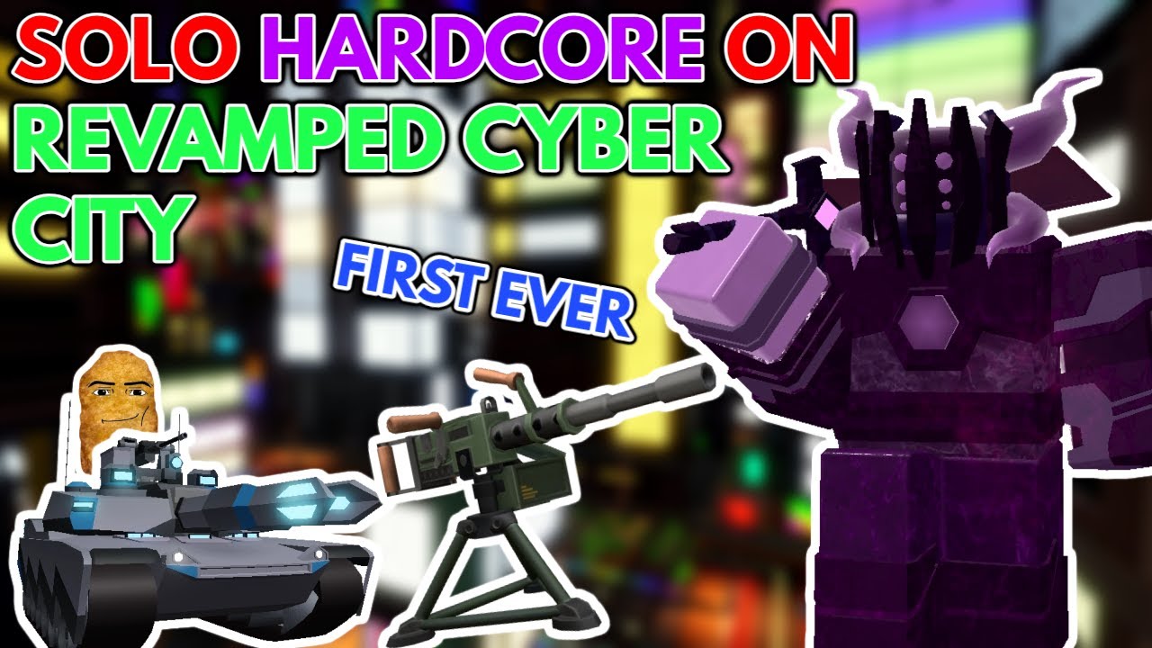 (FIRST EVER) Solo Hardcore Triumph on REVAMPED CYBER CITY | Roblox TDS ...