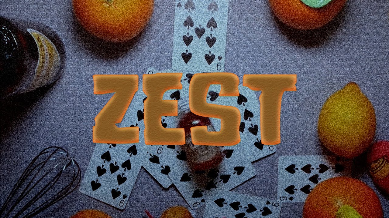 Zest - YouTube
