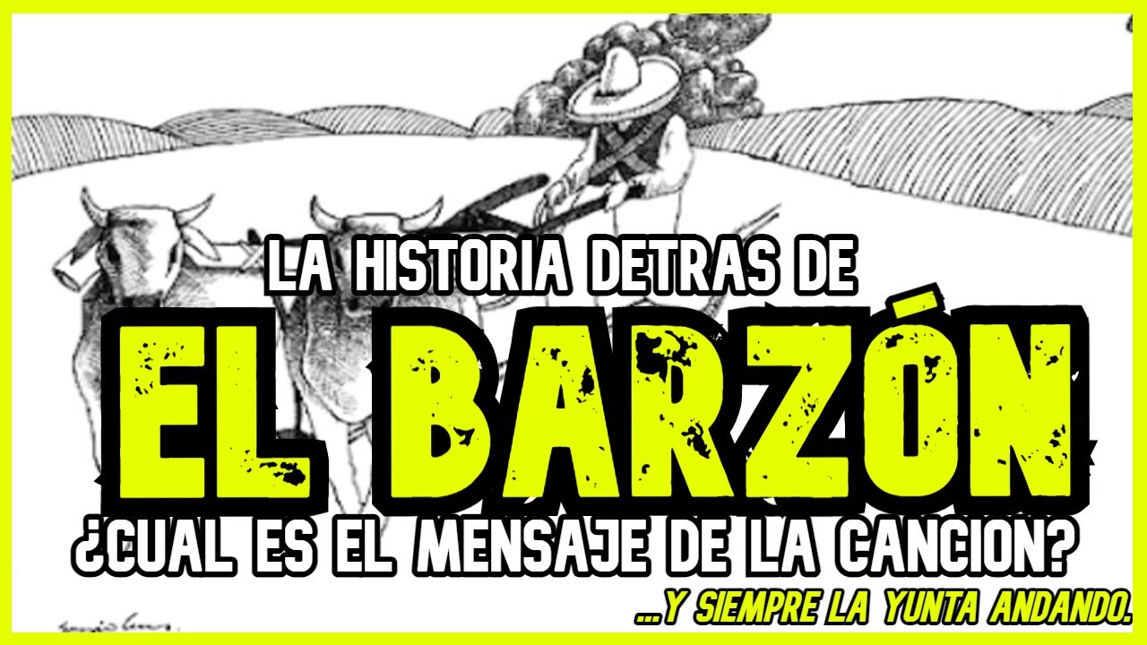 EL BARZÓN | Abusos, explotación laboral y tiendas de RAYA (LA HISTORIA DETRÁS DE LA CANCIÓN ...