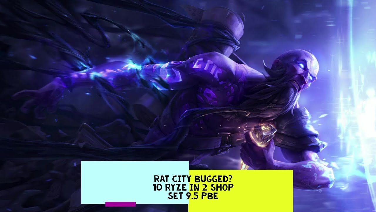 ⭐️ ⭐️ ⭐️ Ryze - I hit 10 Ryzes in 2 Shops - Rat Town Bug? | TFT Set 9.5 ...