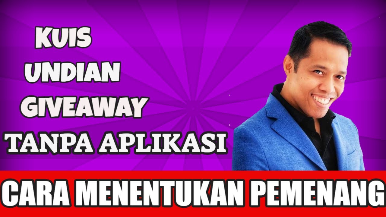 Cara menentukan pemenang give away - buzzlsa