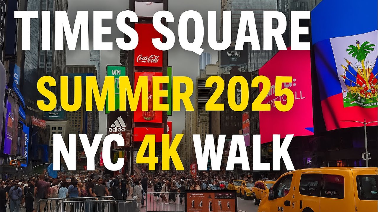 Times Square Summer Walk 2025 | NYC 4K Walking Tour in Midtown ...