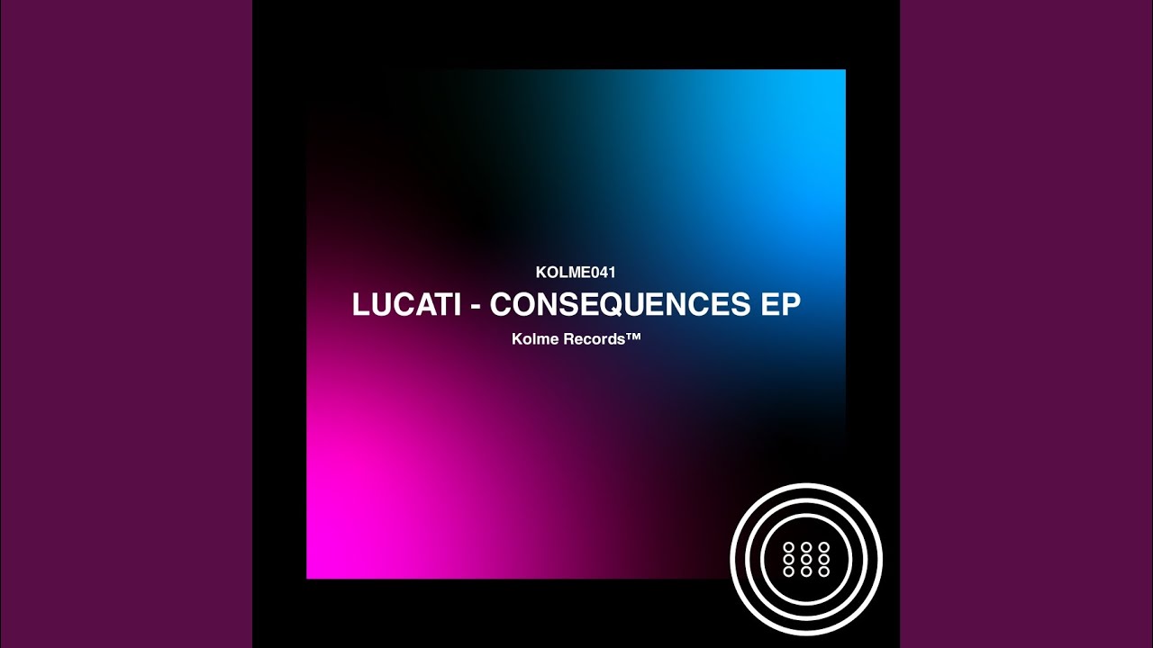 CONSEQUENCES - YouTube