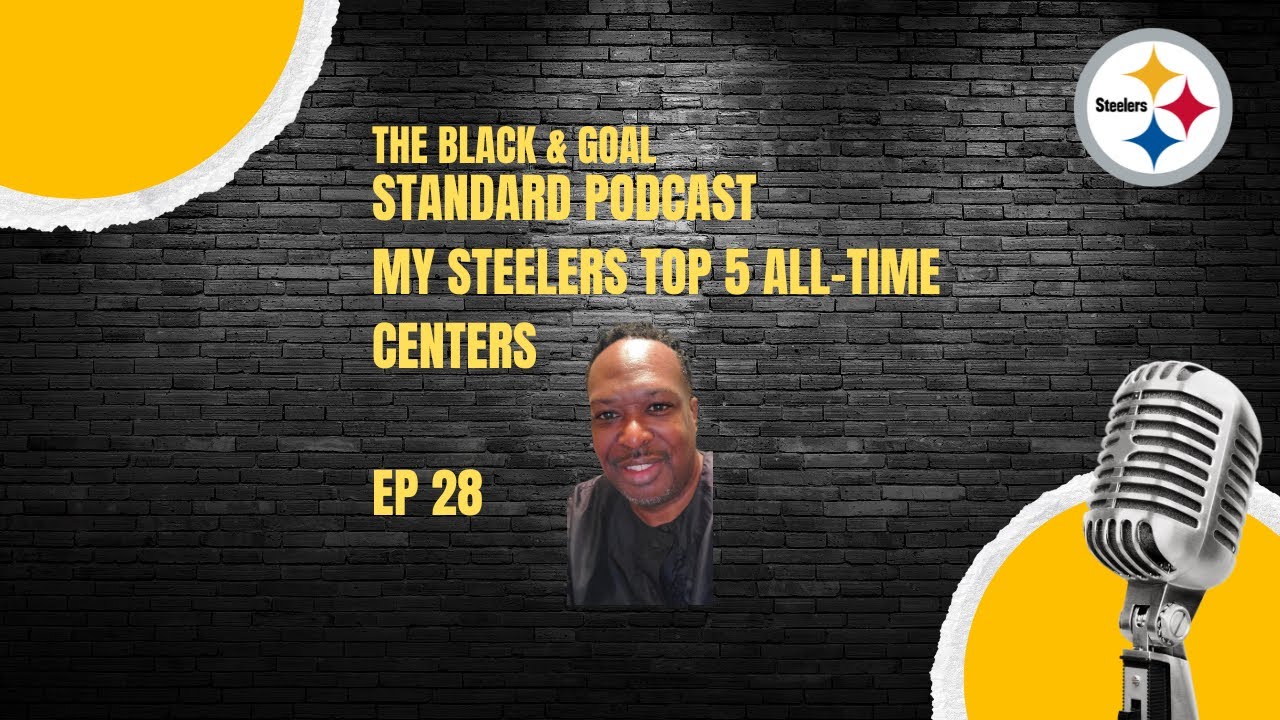 STEELERS TOP 5 ALL TIME CENTERS - YouTube