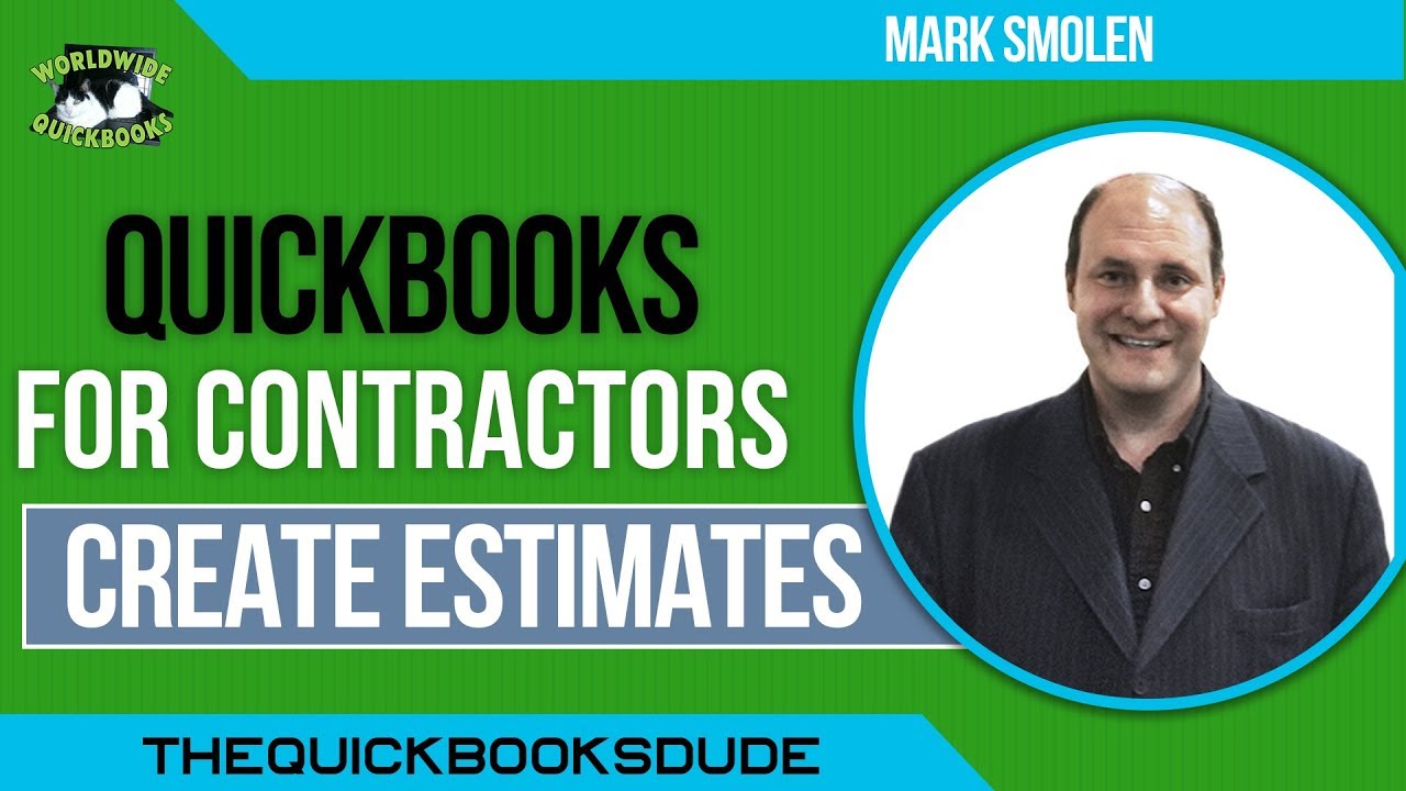 QuickBooks For Contractors Create Estimates YouTube QuickBooks For Contractors Create Estimates YouTube