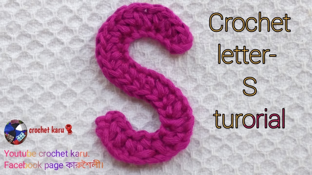 Crochet capital letter-S. - YouTube
