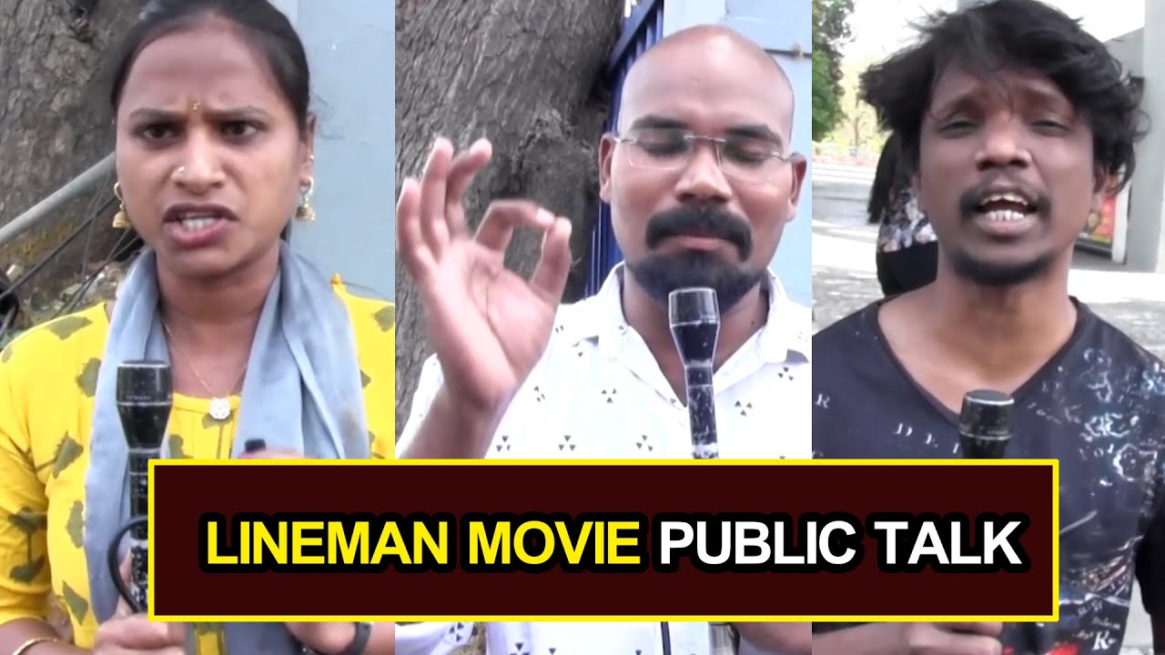 Lineman Movie Public Talk | Thrigun | Lineman Movie Public Review | # ...