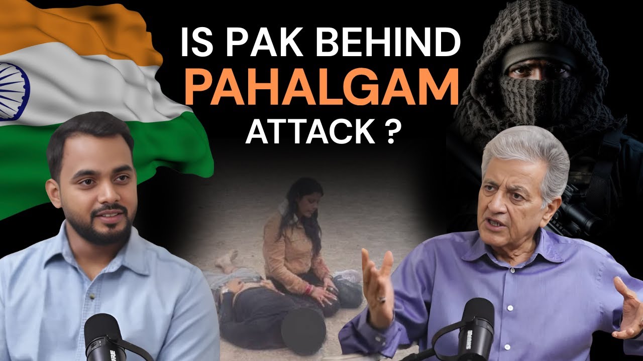 Pahalgam Terror Attack & Pakistan’s Role in Terrorism | Ft. Major Ashok Kaul | Ep 70 - Meri ...