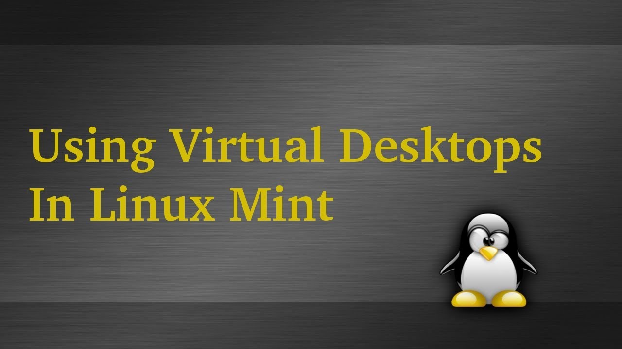Using Virtual Desktops In Linux - YouTube
