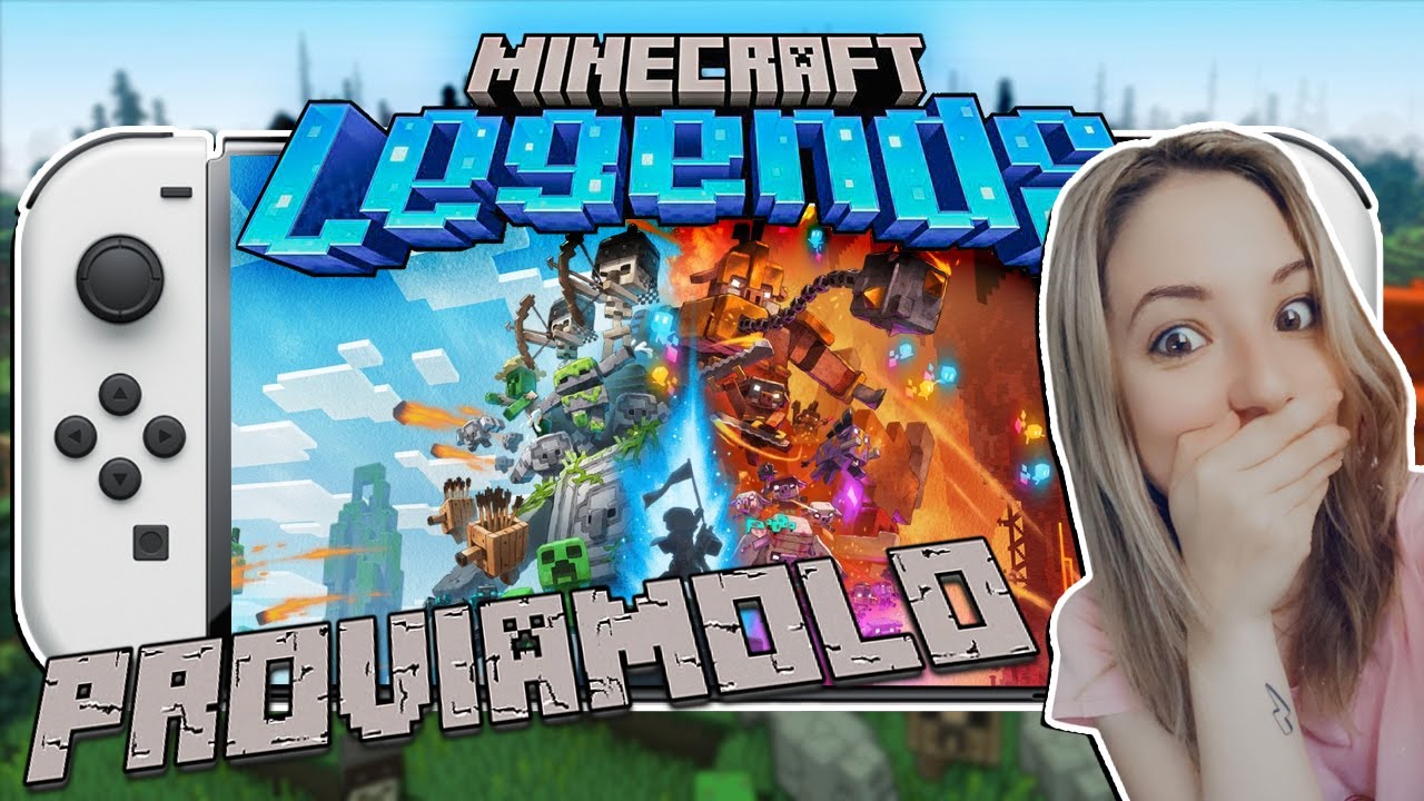 PROVIAMO MINECRAFT LEGENDS su NINTENDO SWITCH ! - YouTube