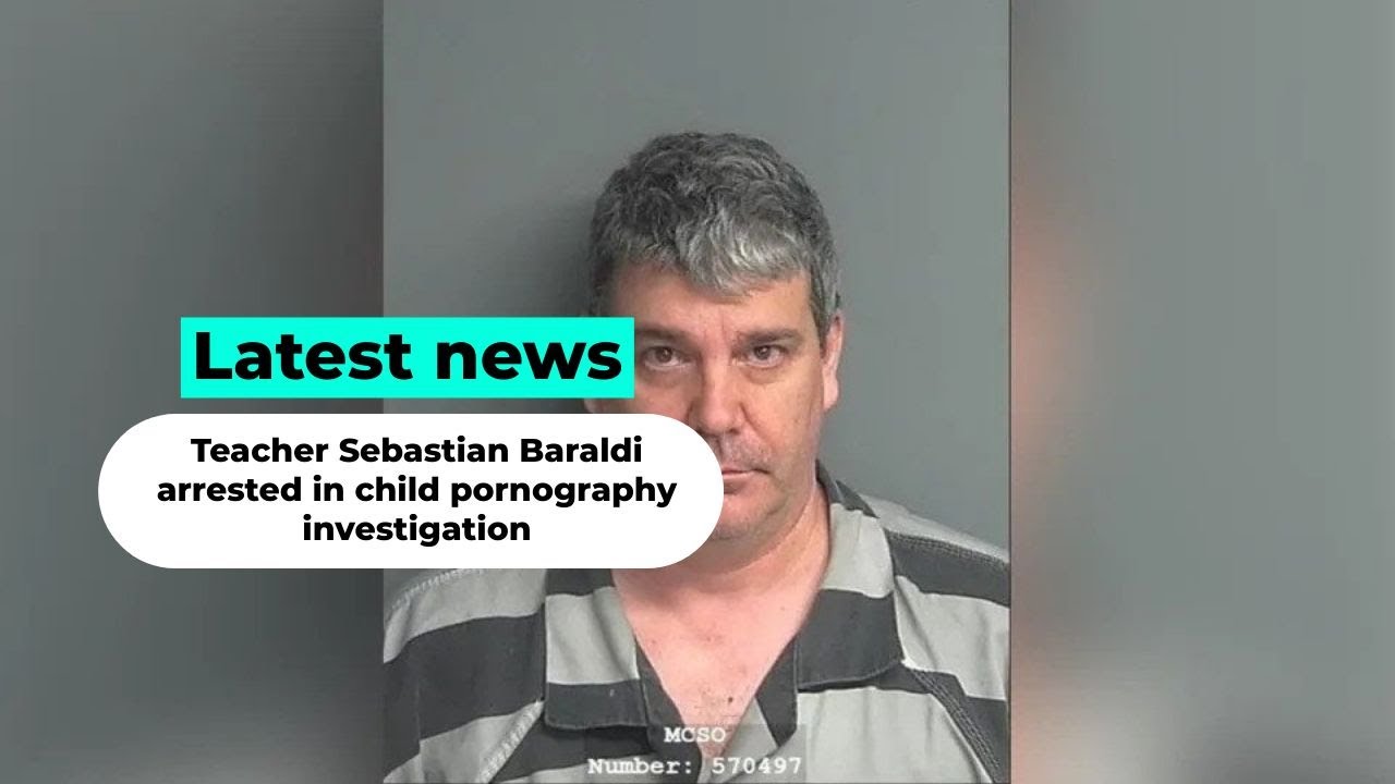 Teacher Sebastian Baraldi arrested in child pornography investigation ...