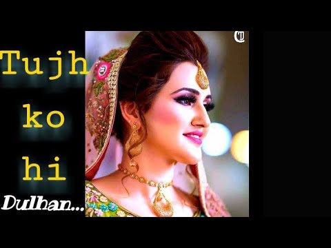 Tujh ko hi dulhan songs.pk dj | tujh ko hi dulhan song | Sonu nigam ...