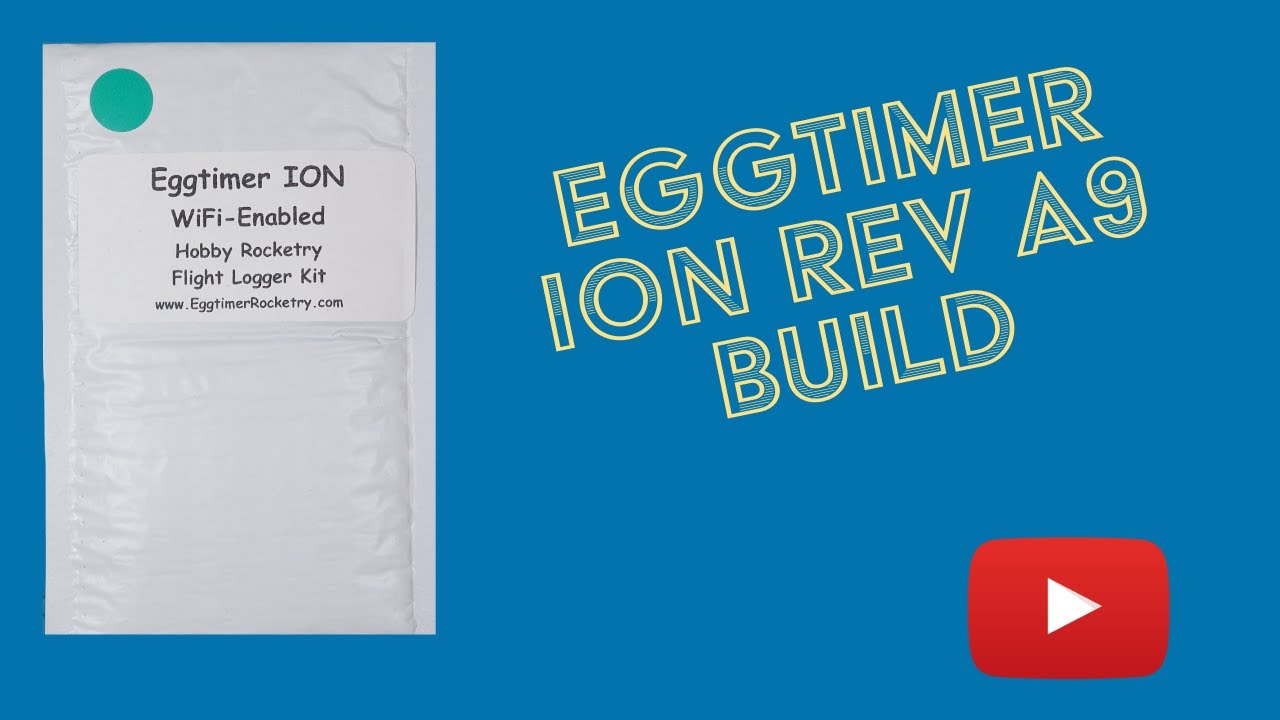 Eggtimer ION Build Rev A9 - April 2024 - YouTube