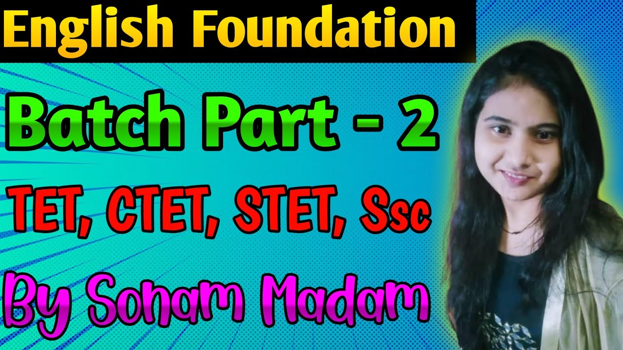 English foundation batch,sentence part -2, ayushmaan bhav by Sonam ...