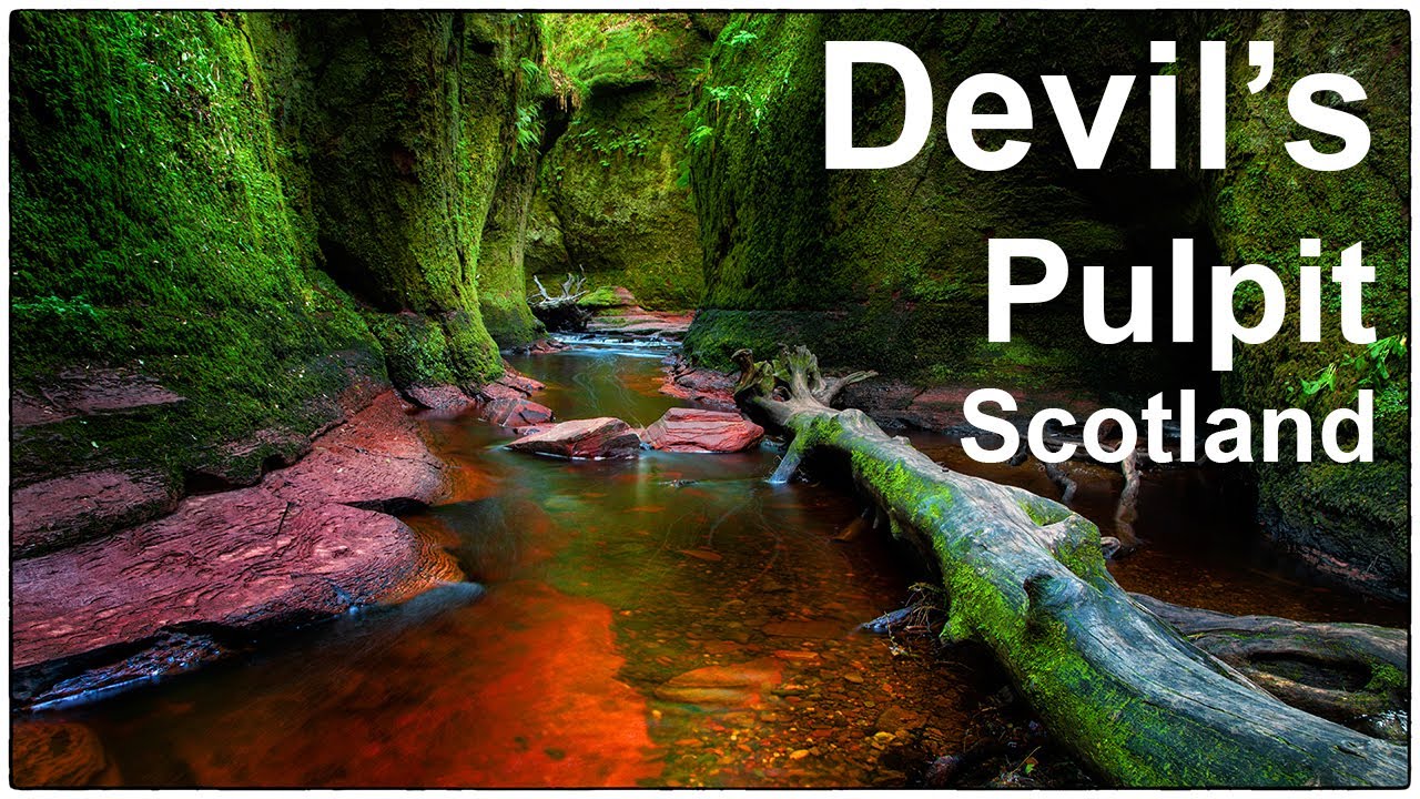 Devil's Pulpit In Scotland: landscape photography guide - YouTube