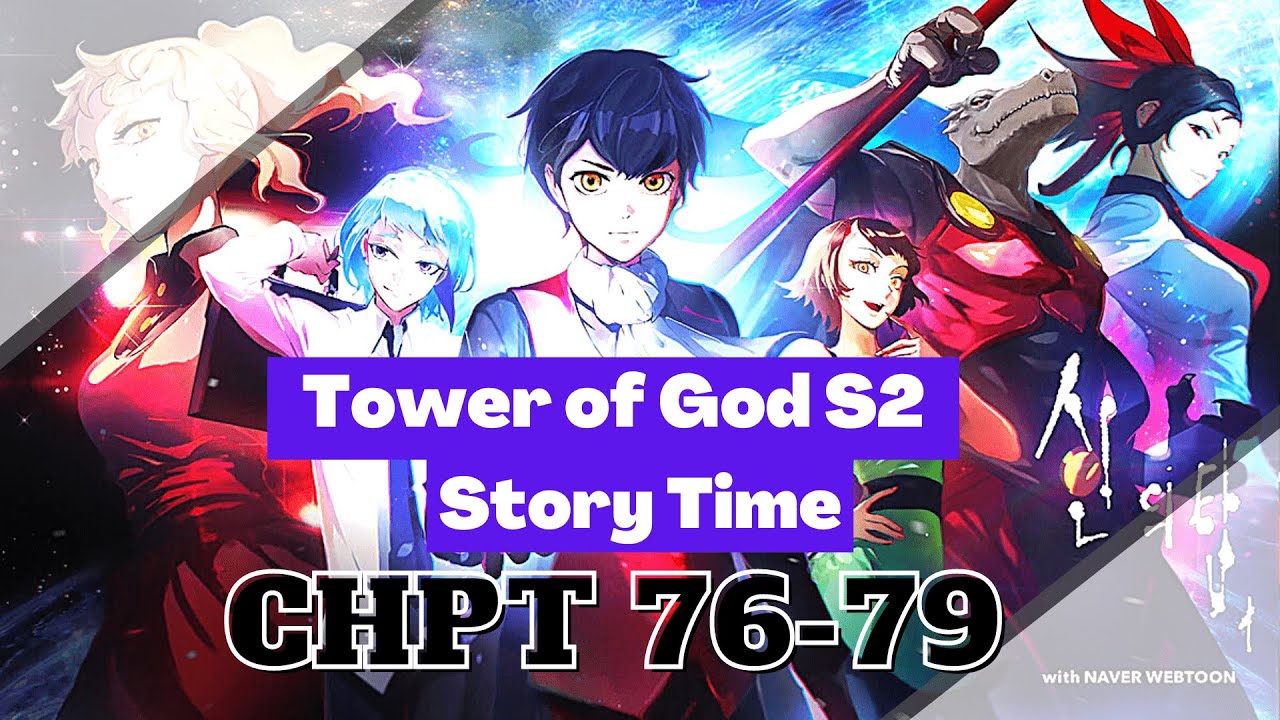 Story Time Tower of God Season 2 Chapter 76-79 The Nice Party - YouTube