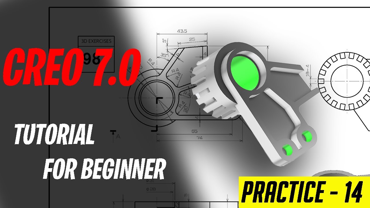 PTC CREO 7.0 TUTORIALS FOR BEGINNERS [COMPLETE COURSE] ll CREO PRACTICE ...