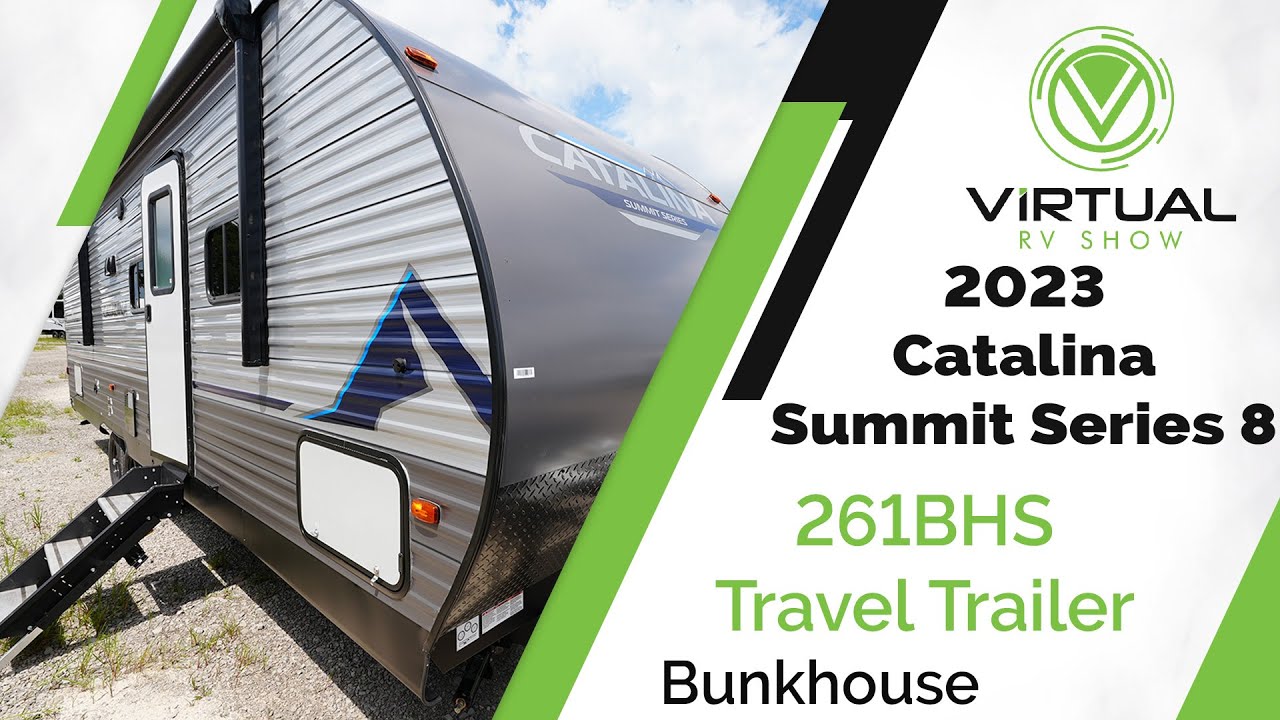 2023 Catalina Summit Series 8 261BHS Travel Trailer Walk-Through - YouTube