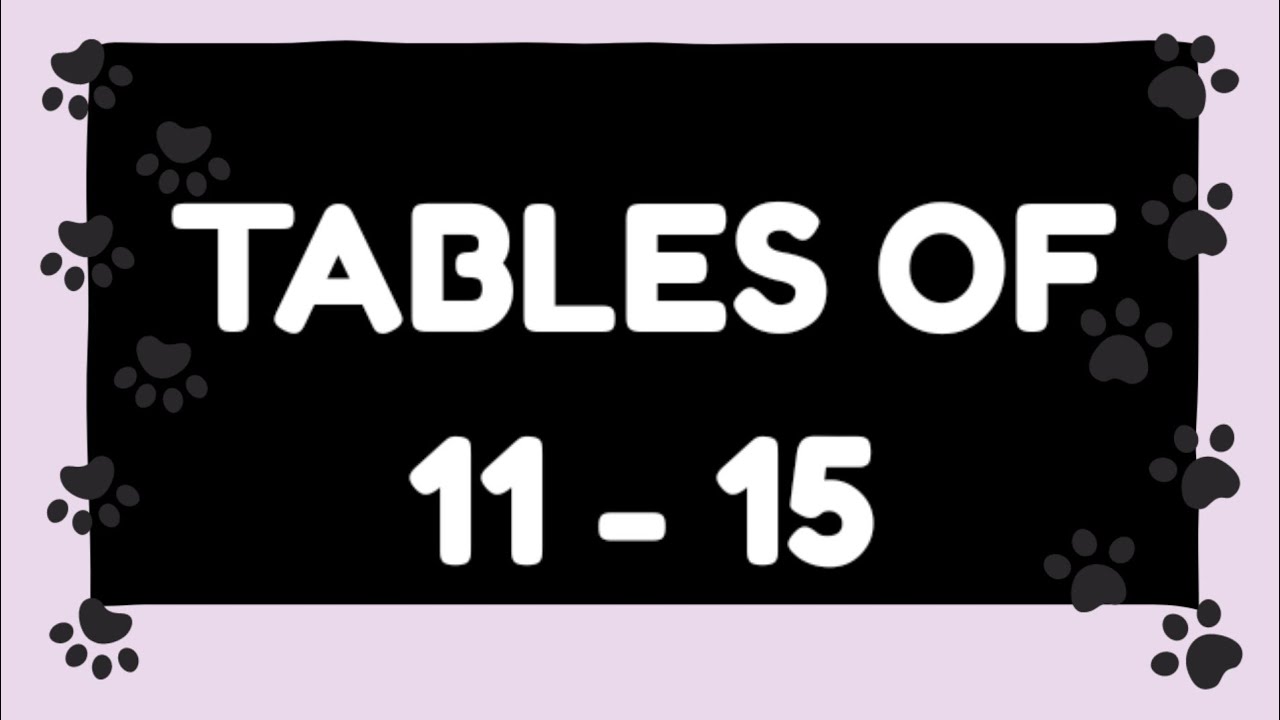 Tables of 11 to 15//learn tables in English// learning with kids - YouTube