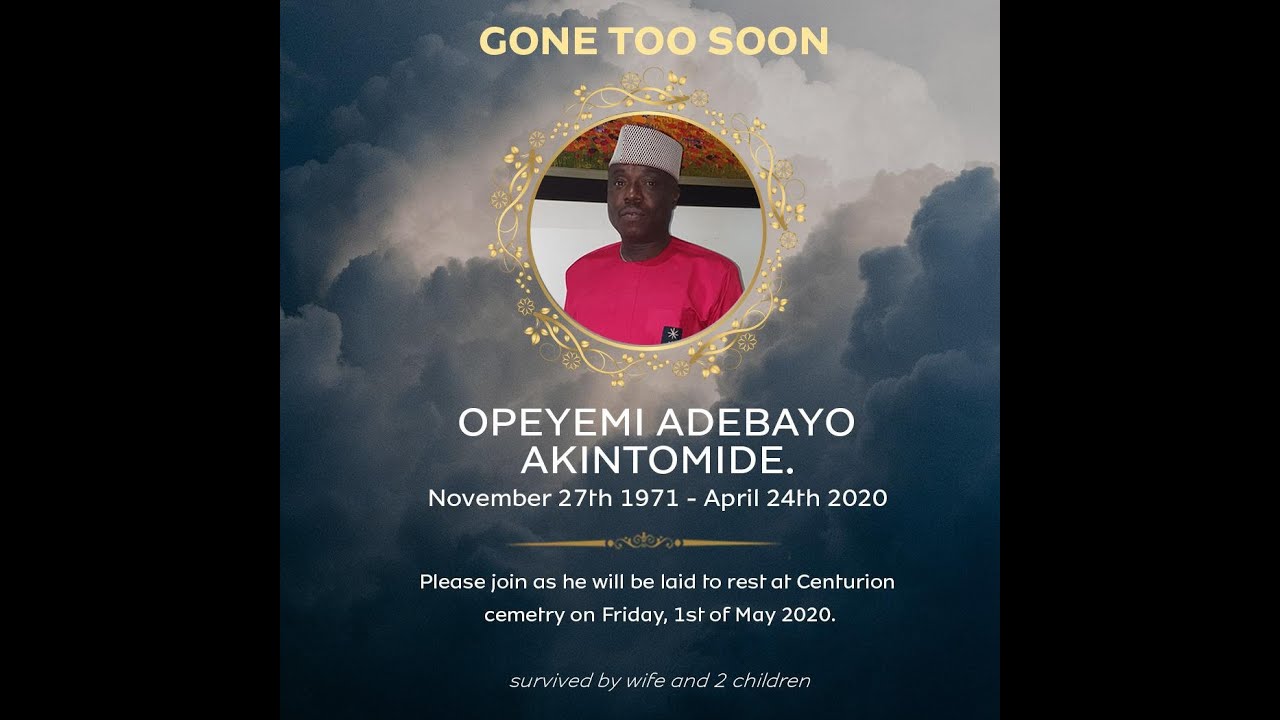 Opeyemi Adebayo Akintomide - YouTube